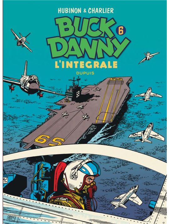 Buck Danny intégrale tome 6