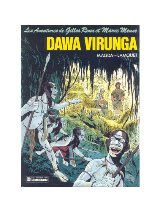 Gilles Roux et Marie Meuse tome 3