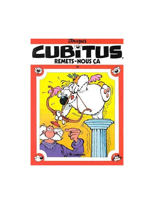 Cubitus tome 19 cubitus remets nous ça