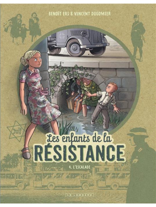 Les enfants de la résistance tome 4