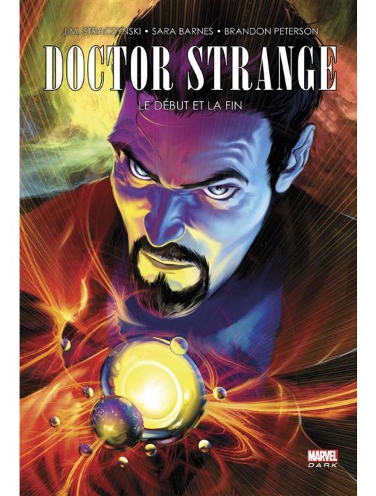 Doctor Strange - Le début et la fin de J. Michael Straczynski, Sara ...