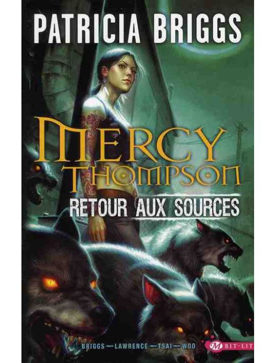 Mercy Thompson tome 1