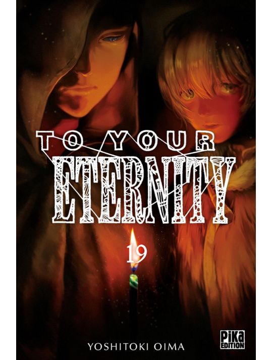 To your eternity tome 19