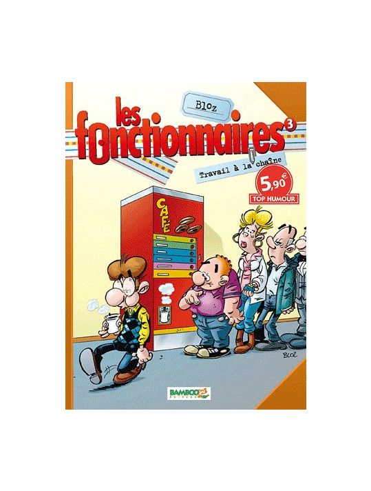 les fonctionnaires tome 3