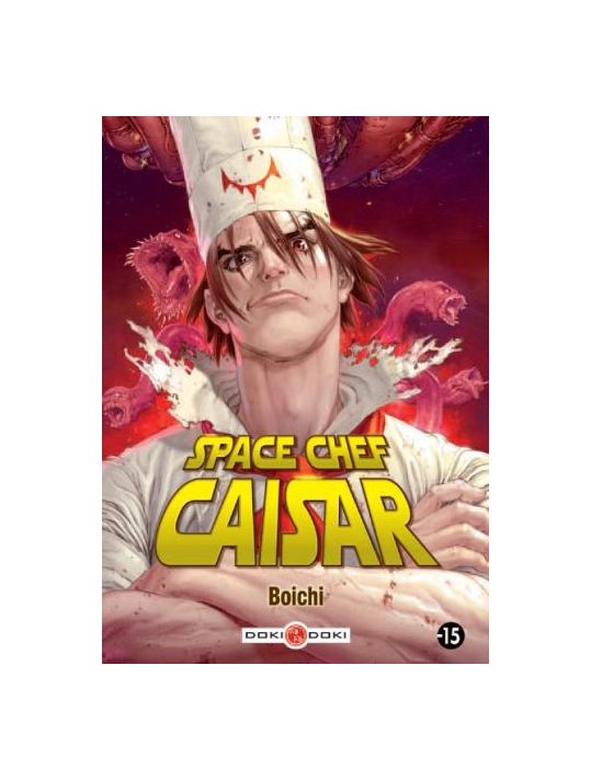 Space chef caisar tome 1
