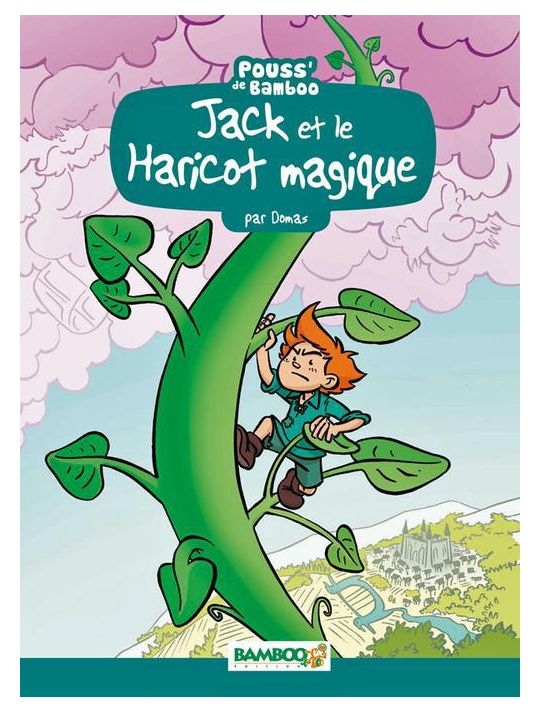 Jack et le haricot magique de Domas, Helene Beney