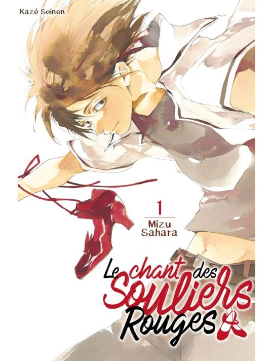 Le chant des souliers rouges tome 1