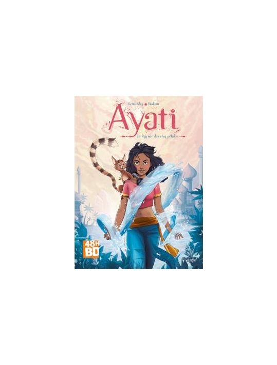 Ayati 48h BD tome 1