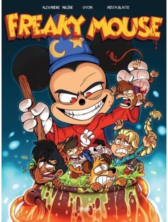Freaky Mouse tome 1