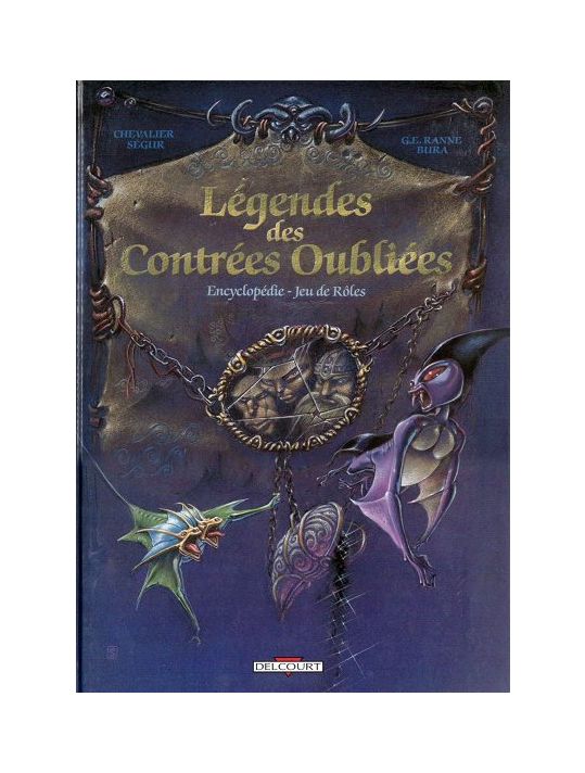 L'encyclopédie du jeu de rôle - Univers des légendes des contrées oubliées
