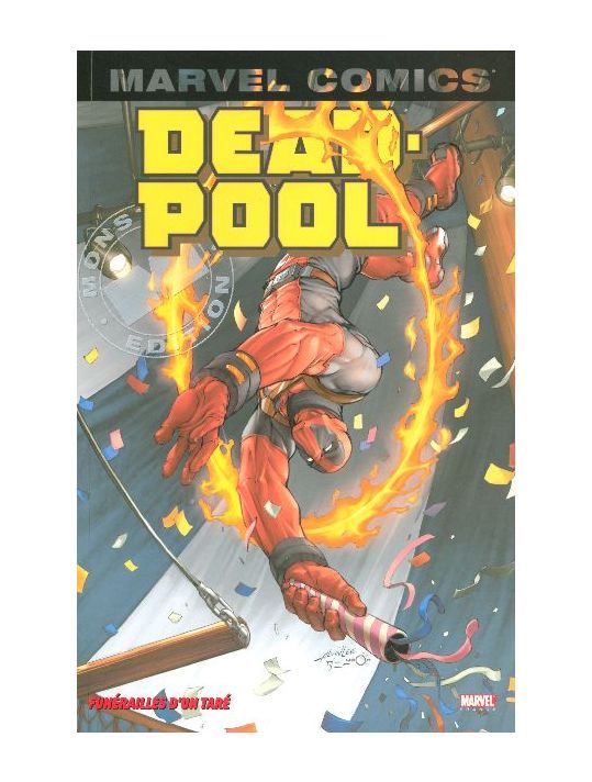 Deadpool (Marvel monster édition) tome 4