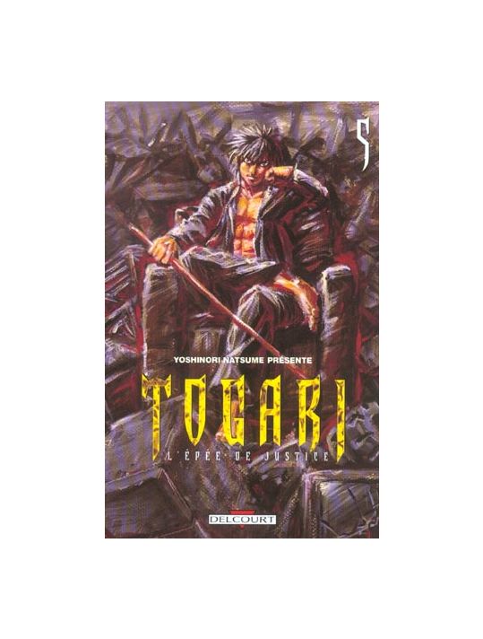 Togari, l'épée de justice tome 5