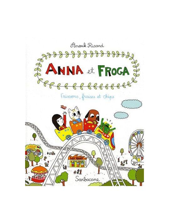 Anna et Froga tome 3