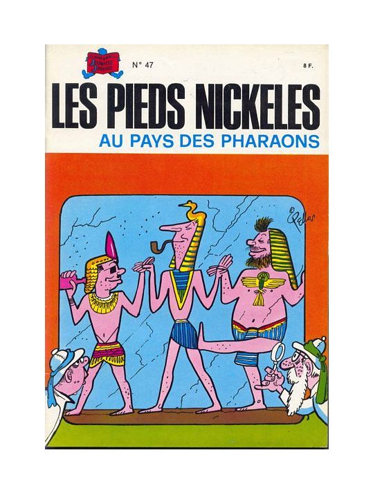 Les Pieds Nickelés (3e série) (1946-1988) tome 47