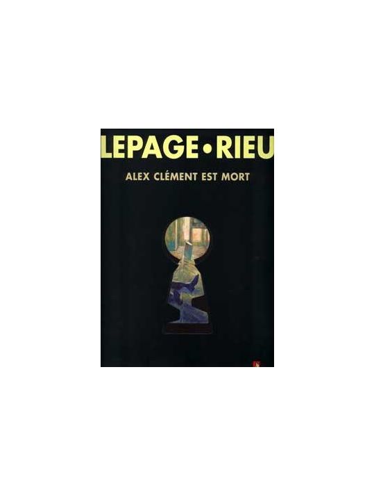 Alex Clement est mort tome 1
