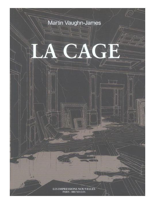 la cage de Martin Vaughn-James