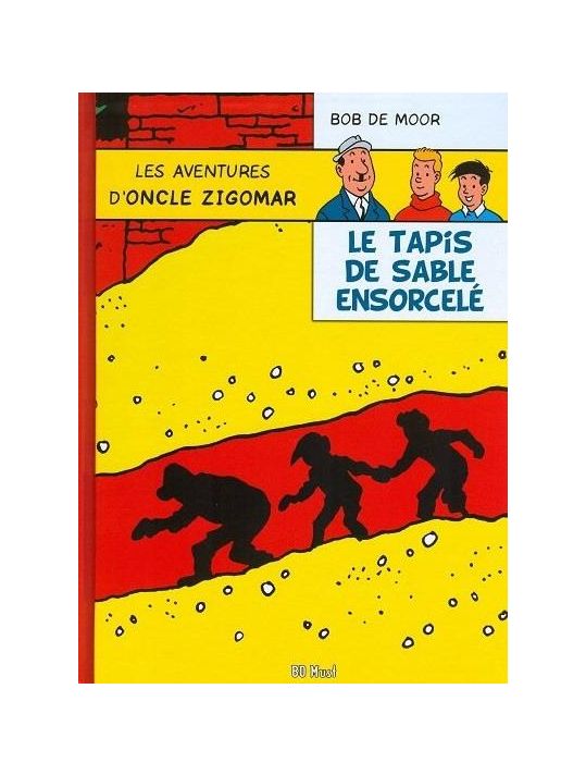 Les Aventures D'oncle Zigomar tome 4