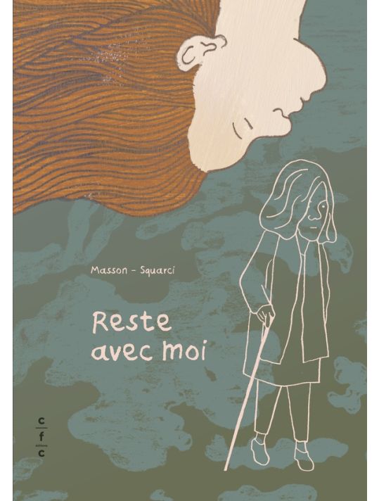 Reste avec moi de Sarah Masson, Michel Squarci