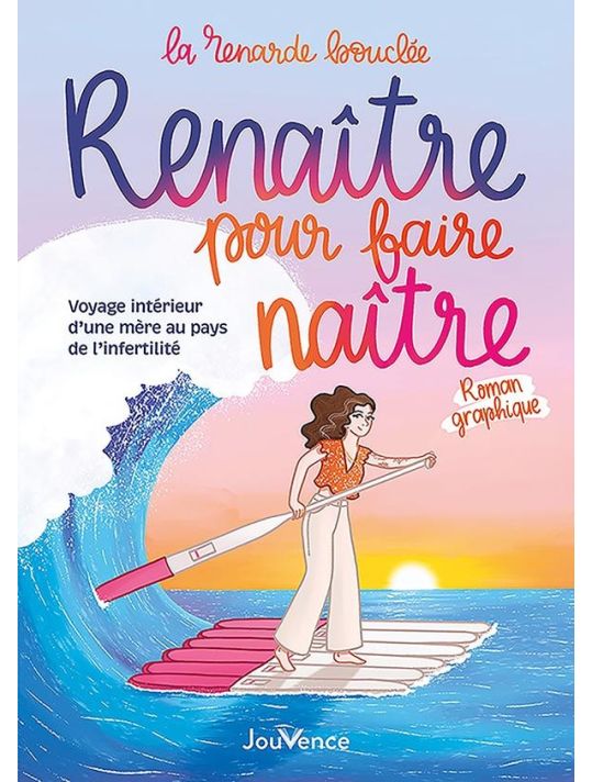 Renaître pour faire naître de La Renarde bouclée