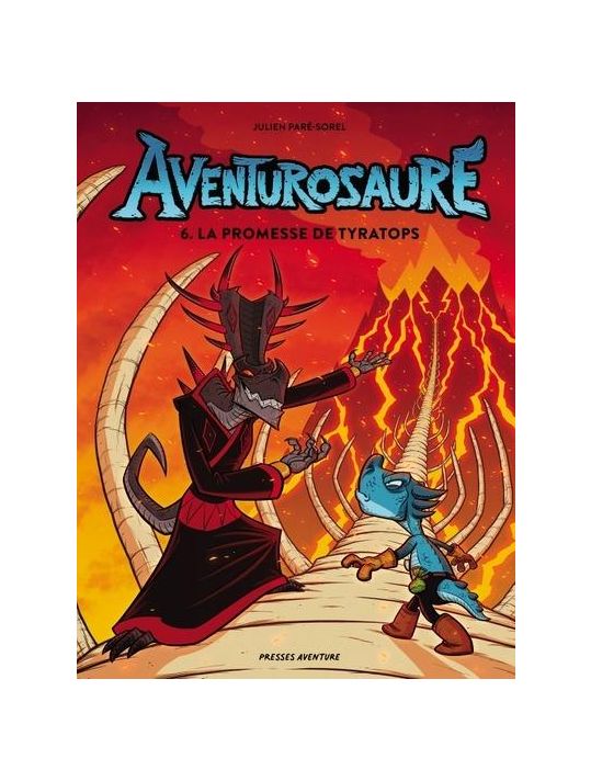 Aventurosaure tome 6
