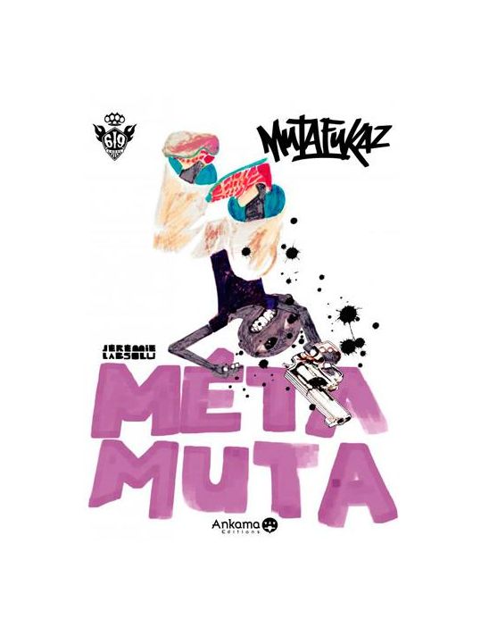métamuta ; mutafukaz