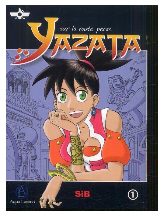 Yazata tome 1
