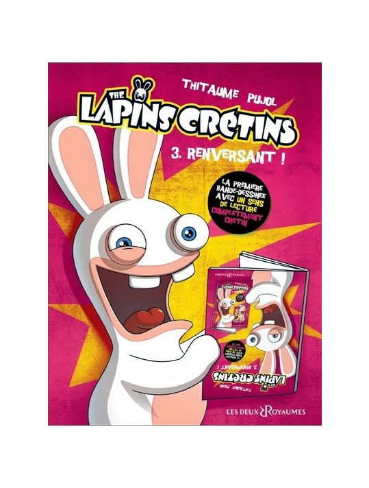 Les lapins crétins tome 3