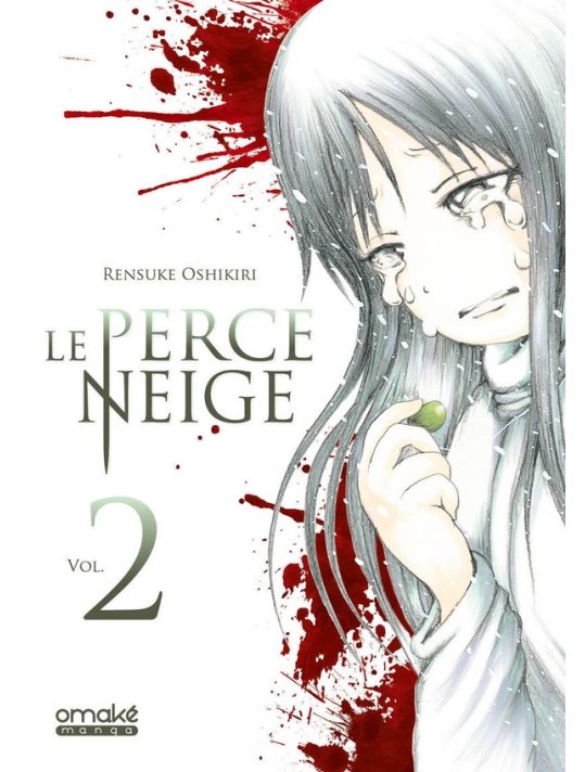 Le perce neige tome 2