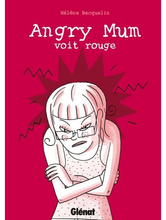 Angry Mum tome 2