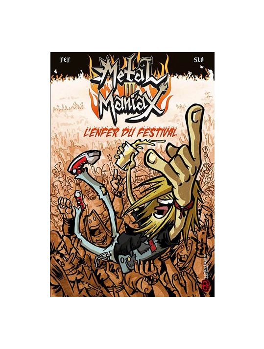 Métal maniax tome 3