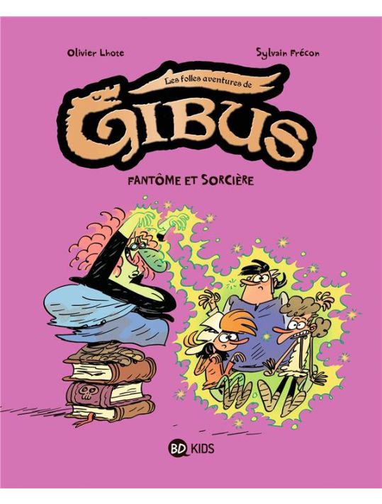 Gibus tome 2