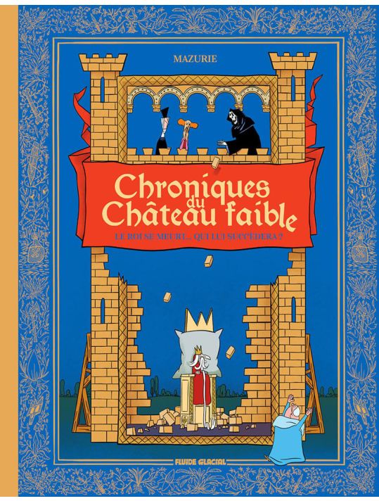 Chroniques du château faible