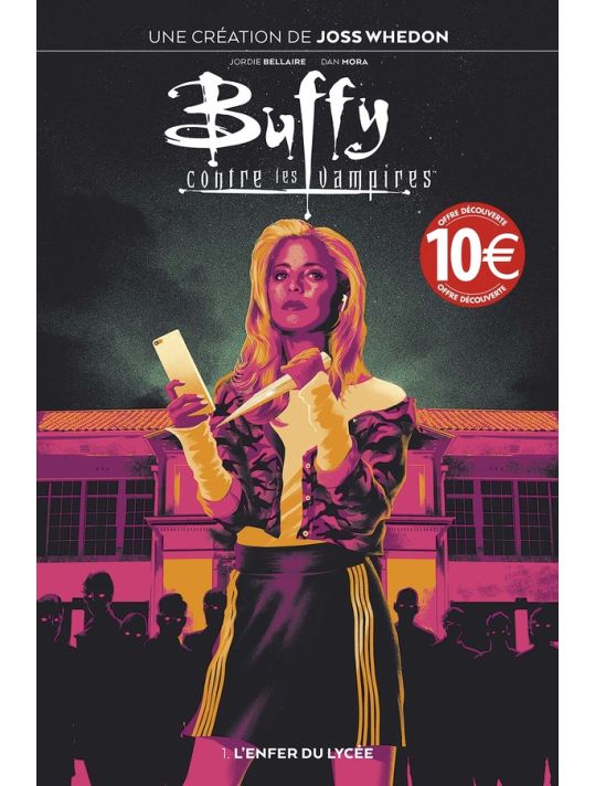 Buffy contre les vampires prix découverte tome 1