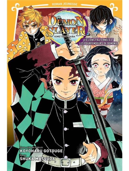 Demon slayer - roman jeunesse tome 2