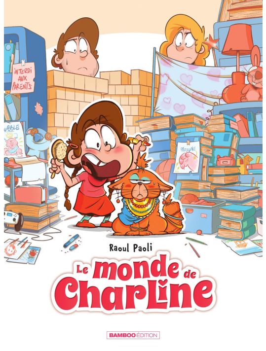 Le monde de Charline tome 1