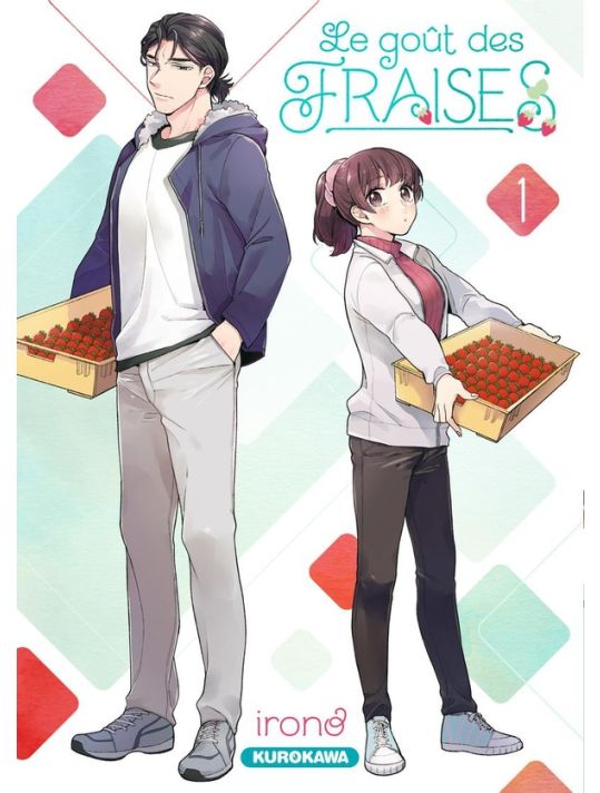Le goût des fraises tome 1