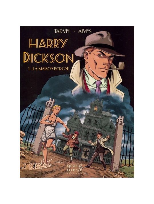 Les nouveaux exploits d'Harry Dickson tome 1