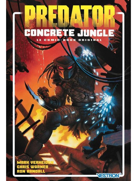 Predator - Concrete jungle - Le comic-book original de Mark Verheiden ...