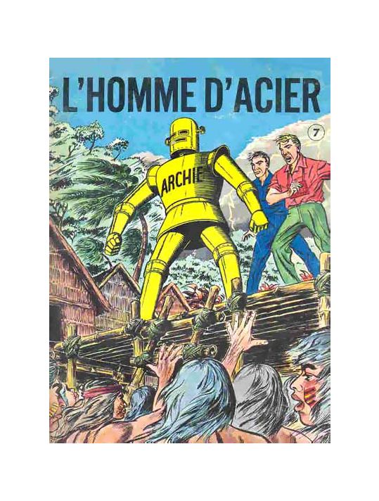 Archie l'homme d'acier tome 7