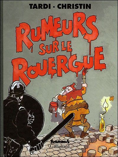 rumeurs sur le rouergue de Tardi rumeurs sur le rouergue de Tardi