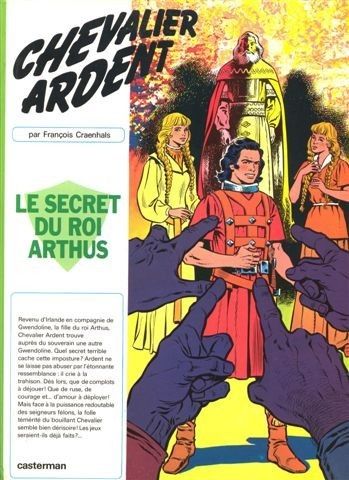 Chevalier ardent tome 6 le secret du roi arthus