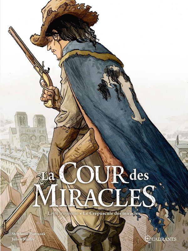 La cour des miracles tome 3