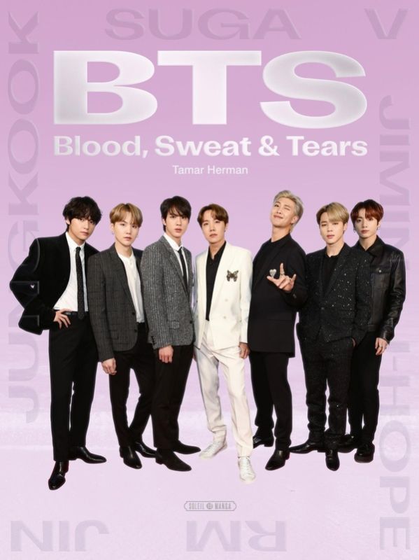 BTS : blood, sweat and tears de Tamar Herman