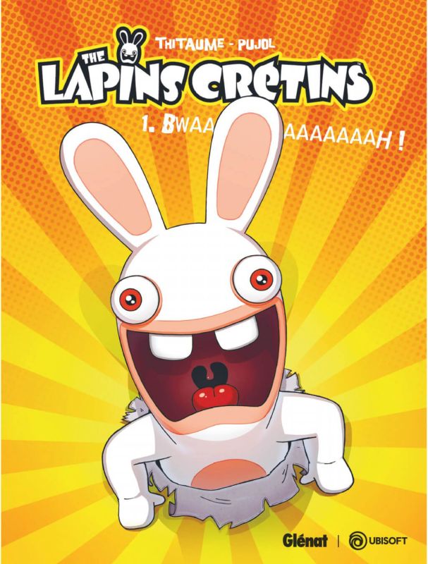 The lapins crétins tome 1