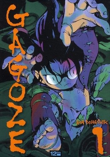 Gagoze tome 1