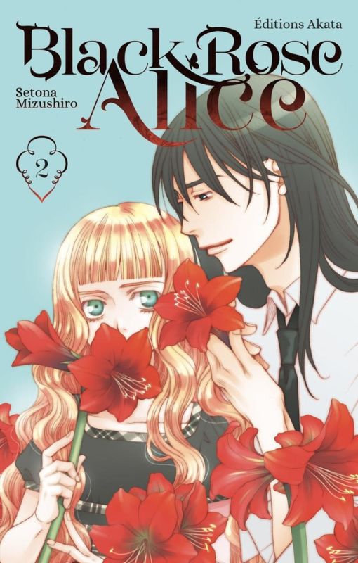 Black Rose Alice tome 2