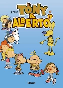 Tony et Alberto tome 5