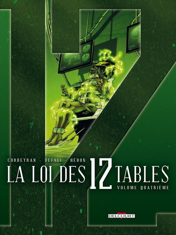 La loi des 12 tables tome 4