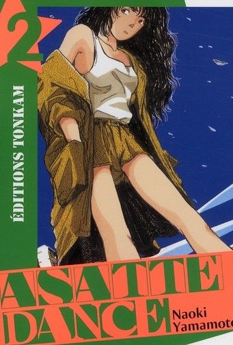Asatte dance tome 2