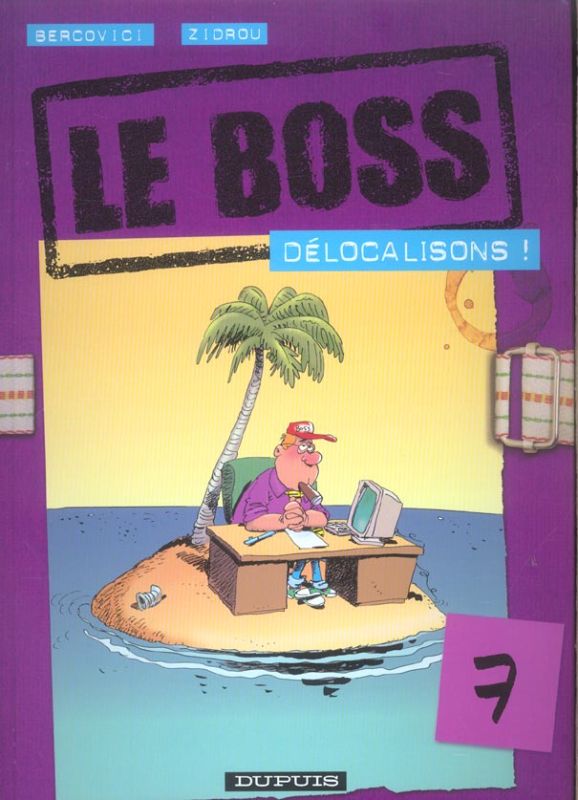 Le boss tome 7
